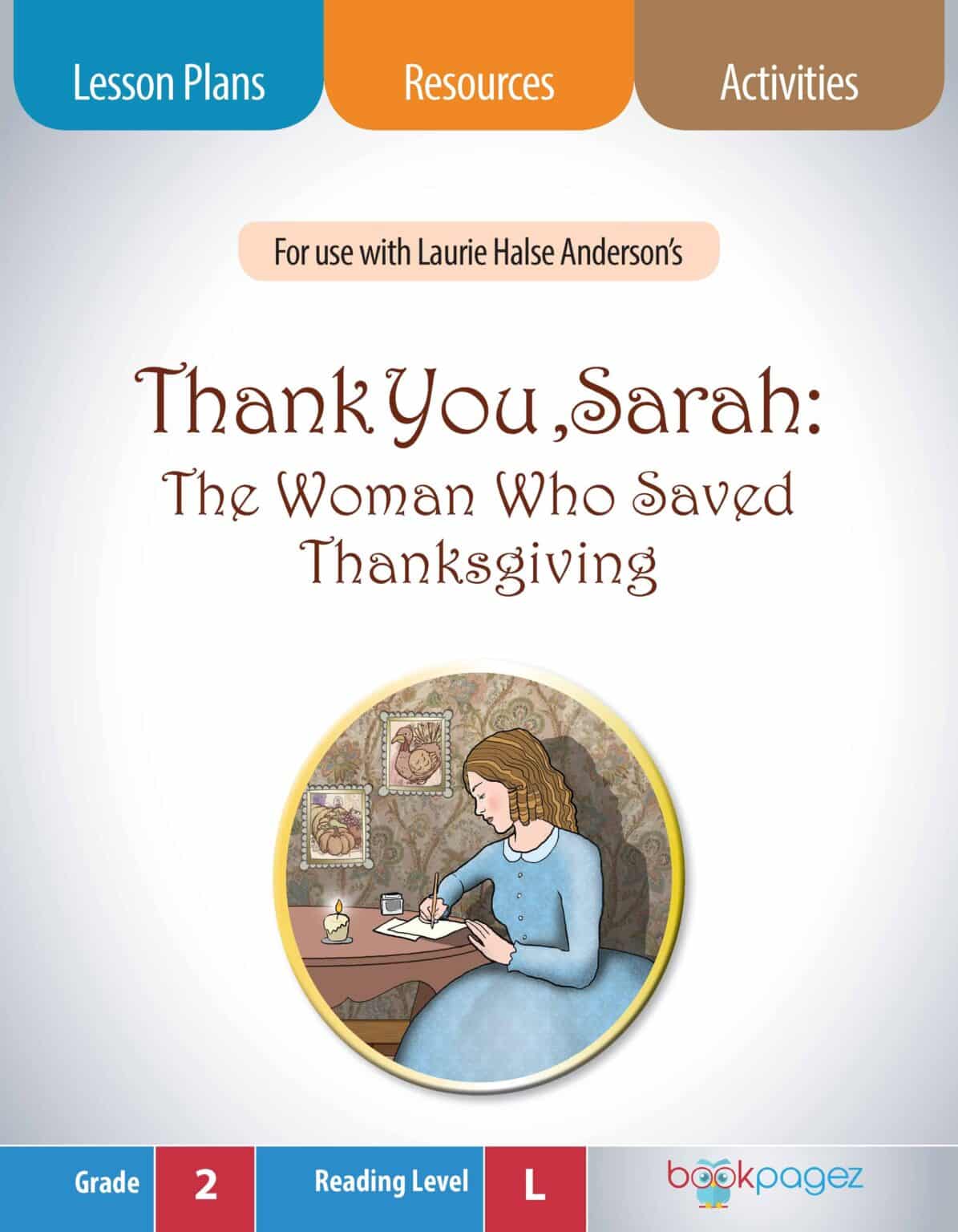 Thank You, Sarah: The Woman Who Saved Thanksgiving Lesson Plans and ...